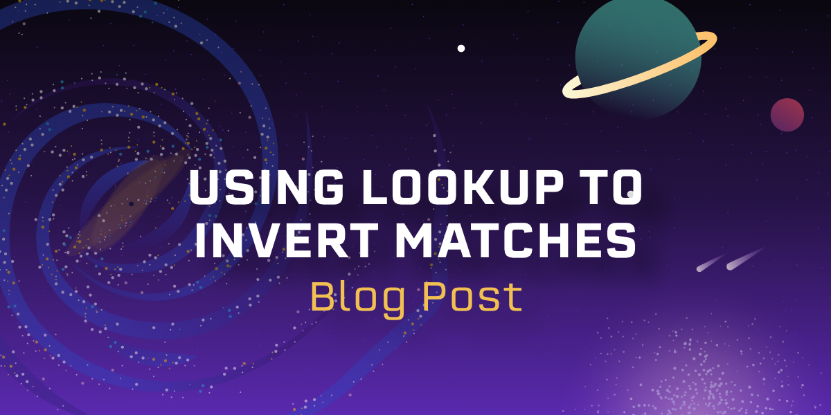 Using lookup to invert matches Using lookup to invert matches